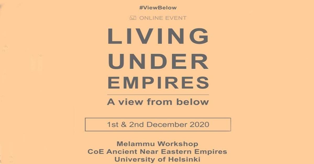 Online Melammu Workshop "Living under Empires: a view from below" 1st ...