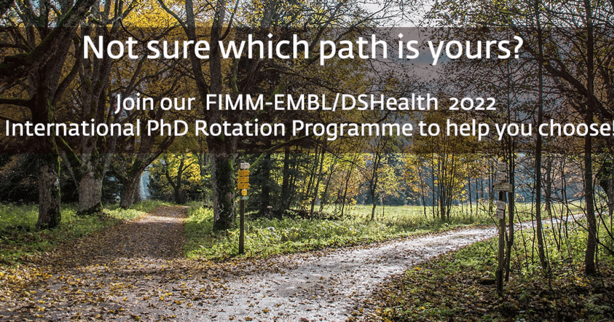 Applications invited for the 2022 FIMM-EMBL/DSHealth International PhD Programme | HiLIFE ...