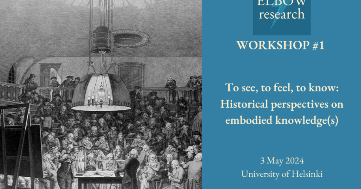 Workshop: "To see, to feel, to know: Historical perspectives on ...