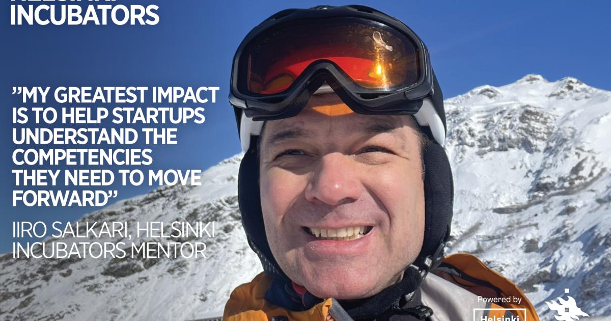 Helsinki Incubators-Mentori Iiro Salkari: Osaan auttaa startup ...