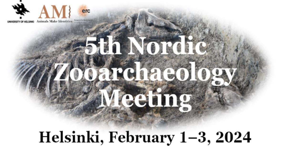 5th Nordic Zooarchaeology Meeting | Animals make identities ...